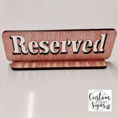 Reserved Wooden Sign, Table Sign - Custom Event Signs