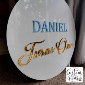 First Birthday Sign - Custom Event Signs